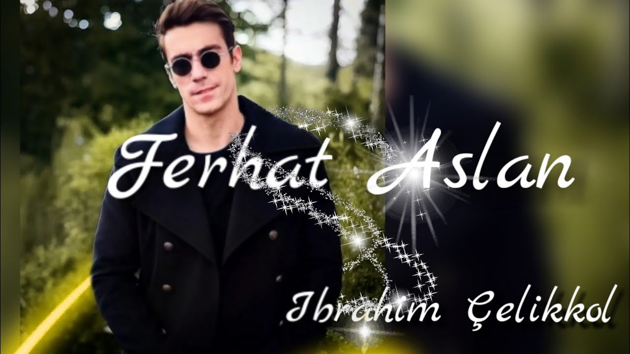 Ferhat Aslan / Ibrahim Çelikkol (Siyah beyaz aşk) Ферхат Аслан ...