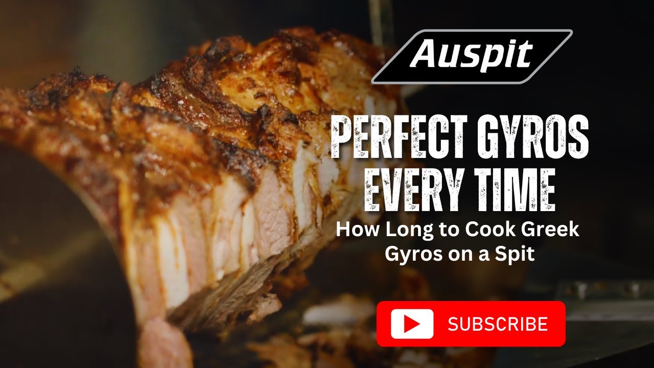 How Long to Cook Greek Gyros on a Spit | Perfect Gyros Every Time - YouTube