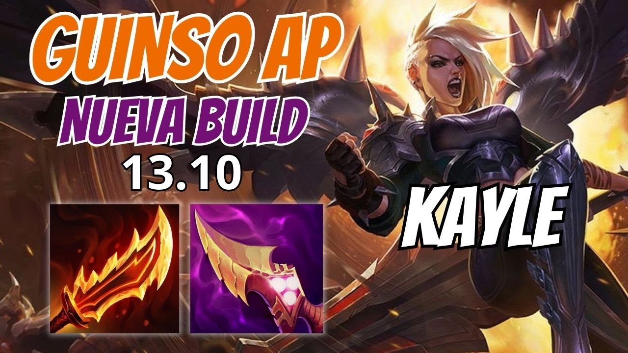 nueva build de KAYLE AP con GUINSO MITICO - YouTube