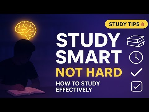 How to Study Effectively | Study Smart Not Hard |Best Study Tips 2025 # ...