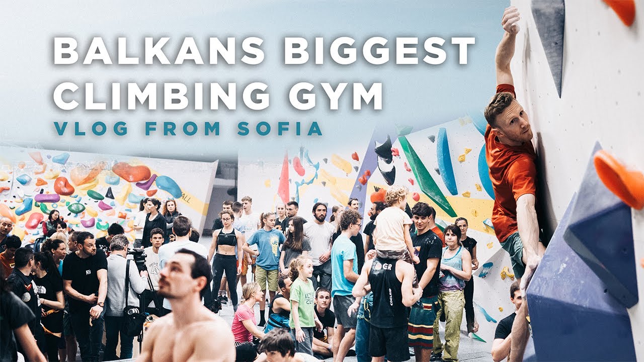 Balkans Biggest Climbing Gym - Vlog from Jakob Schubert visiting Sofia - YouTube