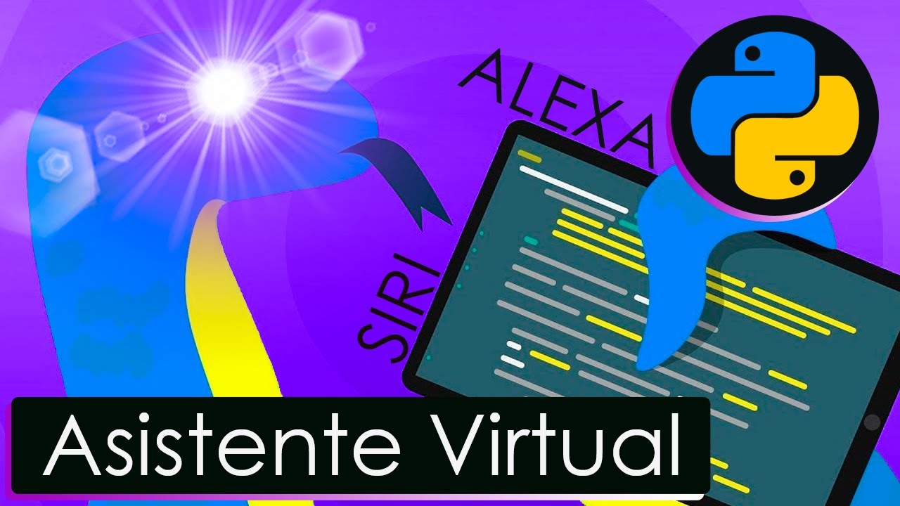 Crea Tu Propia Alexasiri En Python 3 Parte 1 Cambio De Voz Avm Youtube