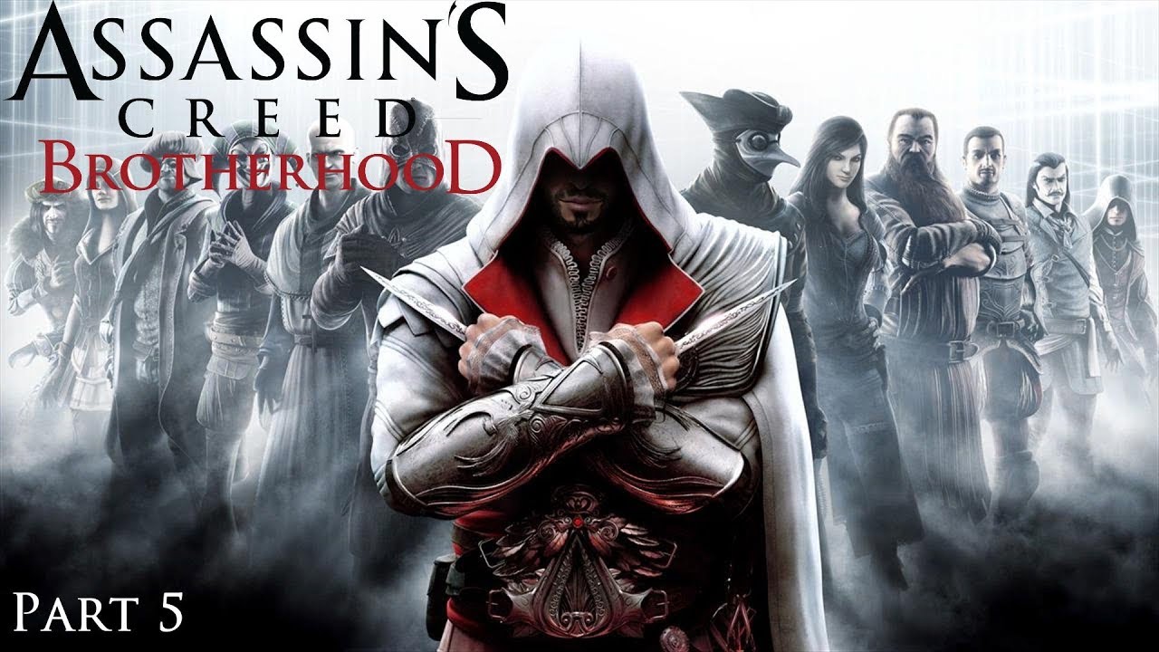 Assassin's Creed Brotherhood part 5 - Followers of Romulus - YouTube