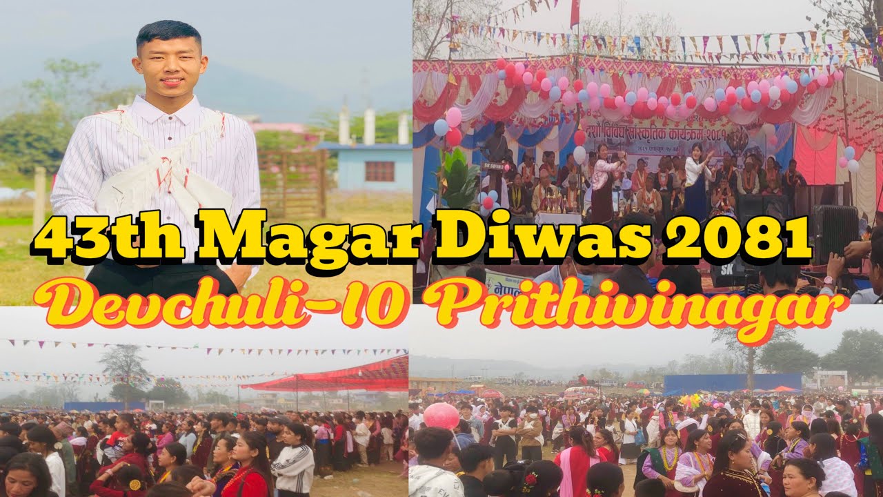 43th Magar Diwas special vlog (Devchuli -10 Prithivinagar) - YouTube