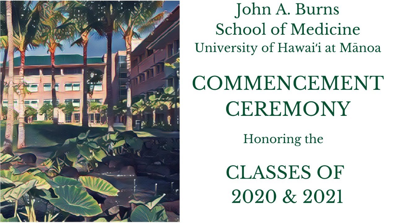 2021 JABSOM Commencement Ceremony - YouTube