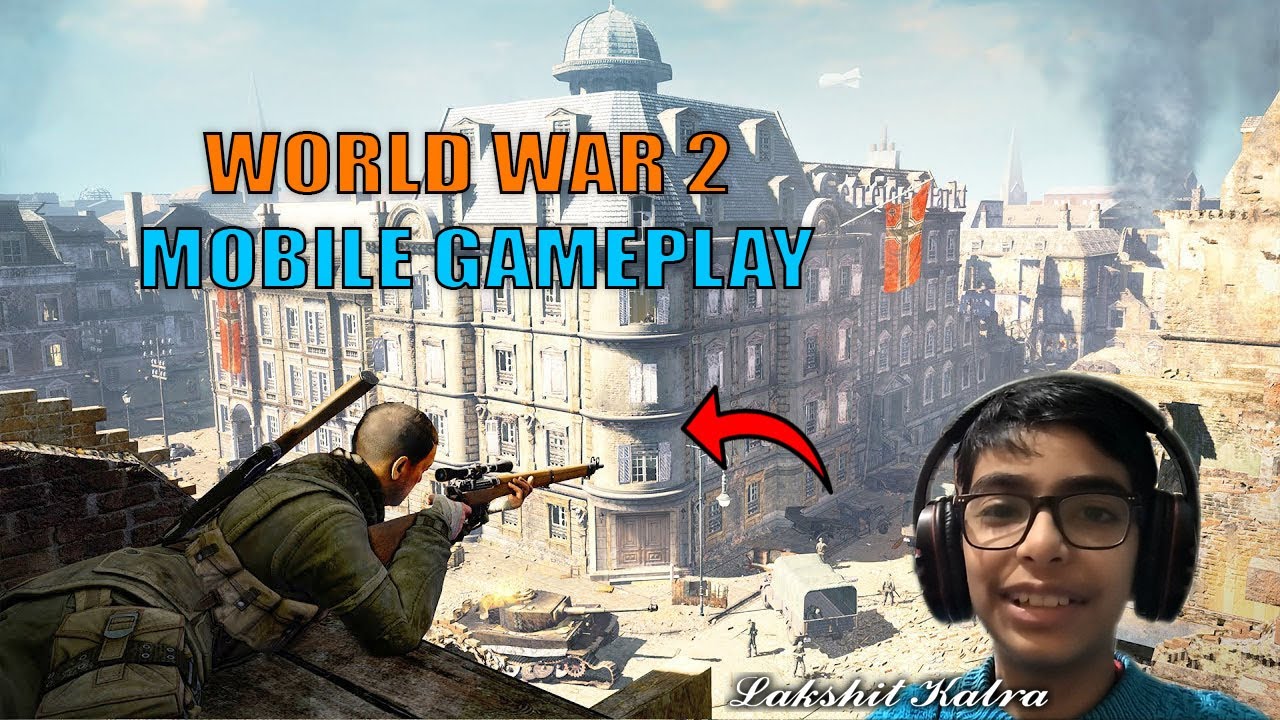 WORLD WAR 2 MOBILE GAMEPLAY - YouTube