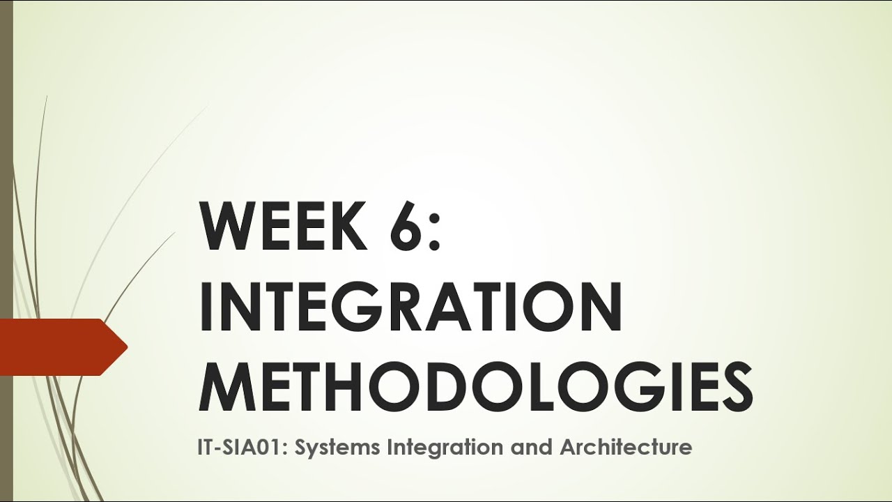 INTEGRATION METHODOLOGIES - YouTube