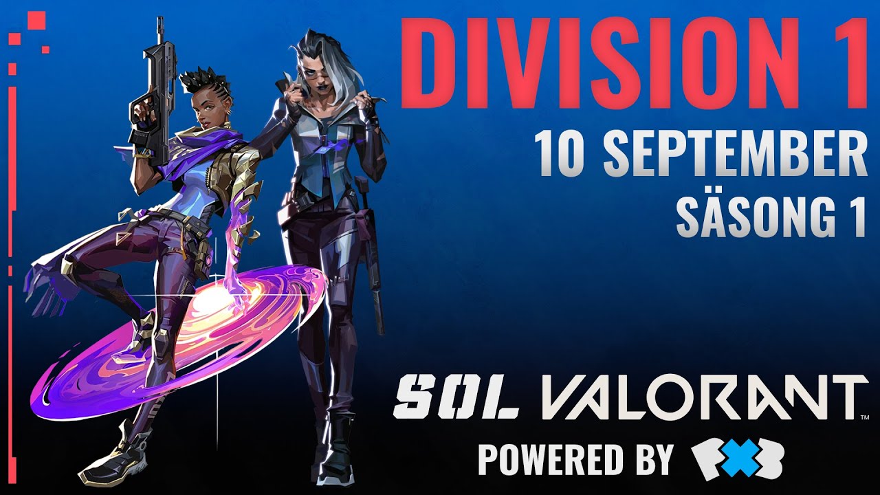 SOL VALORANT | Division 1 | Vecka 2 - Säsong 1 (Del 1/2) - YouTube