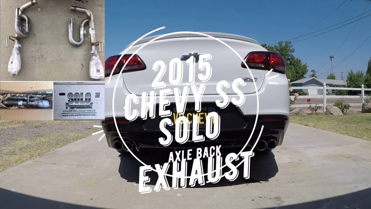 2015 Chevy SS SOLO AXLE BACK EXHAUST - YouTube