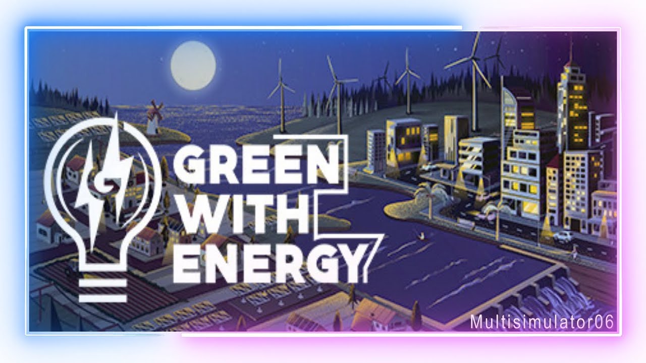 Green With Energy Official Trailer Game - YouTube