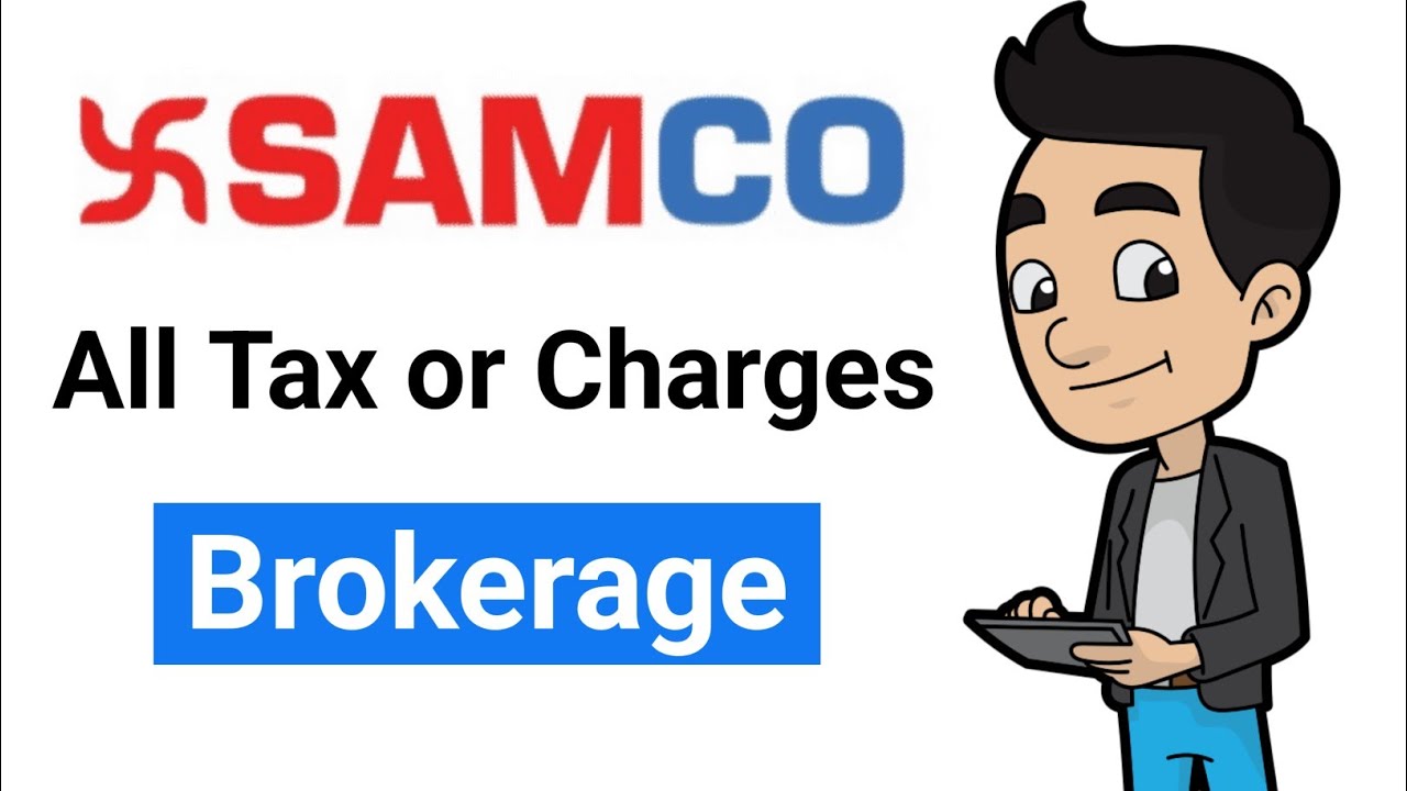 Samco Brokerage Calculate Samco App Brokerage Review - YouTube
