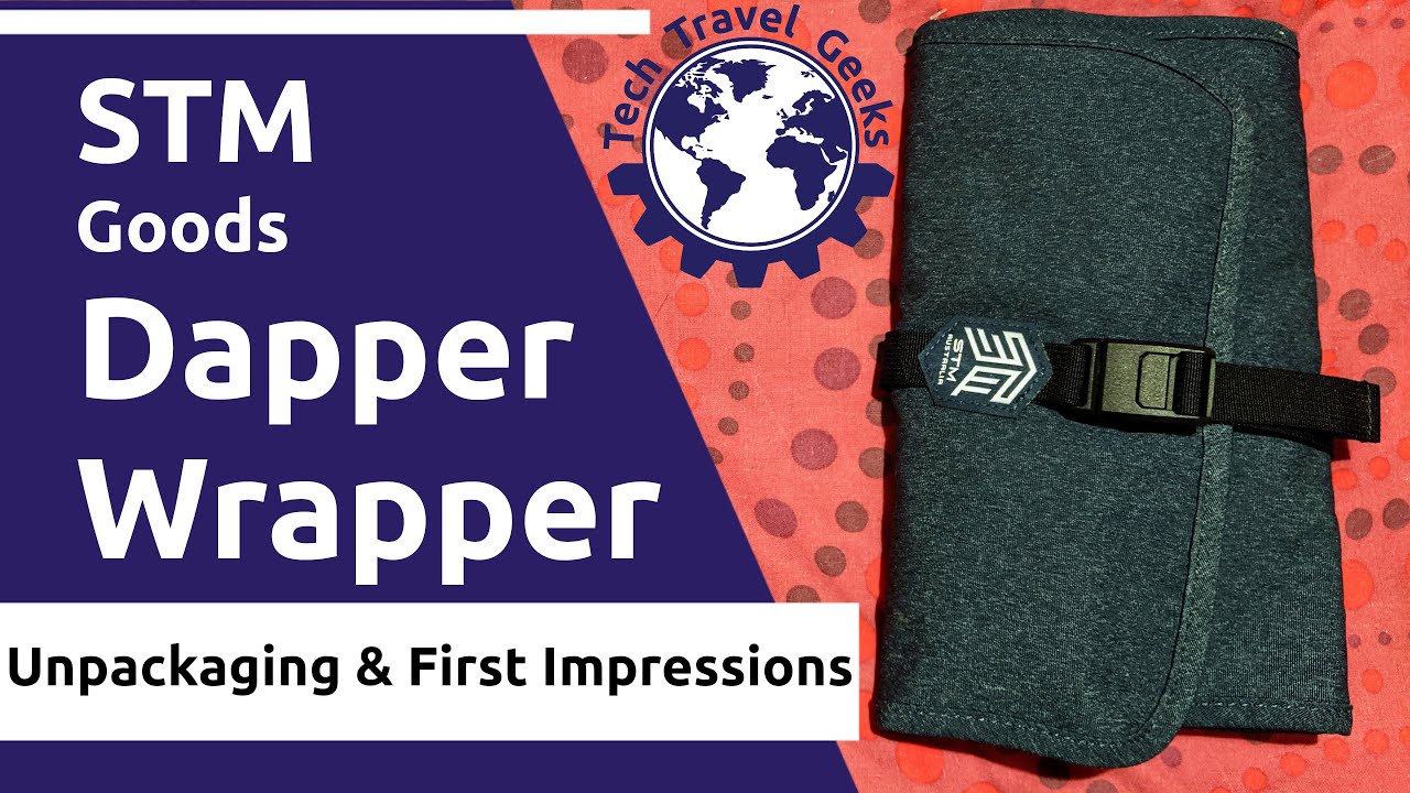 STM Dapper Wrapper Unpackaging & First Impressions - A Handy Travel Solution For Many Cables ...
