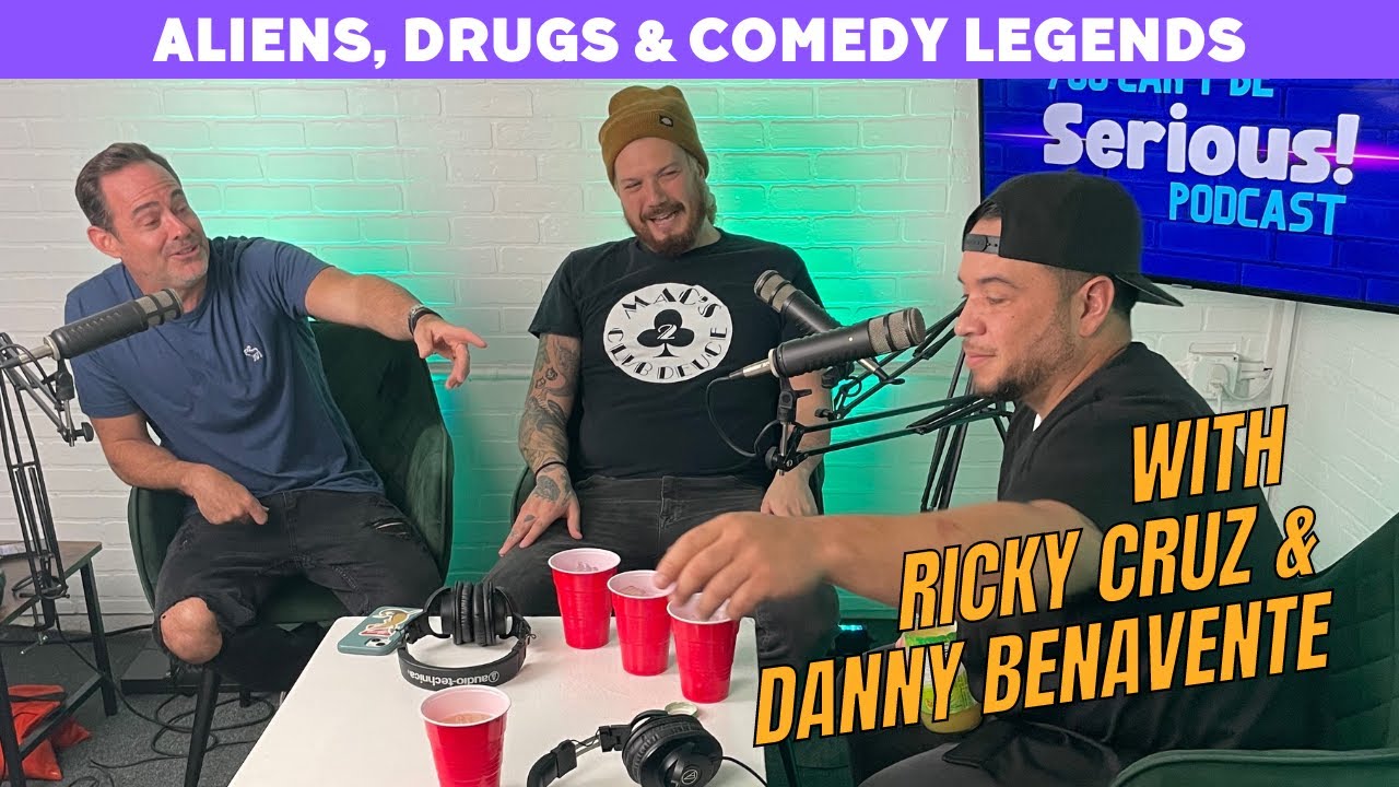 Aliens, Drugs & Comedy Legends with Ricky Cruz & Danny Benavente - YouTube