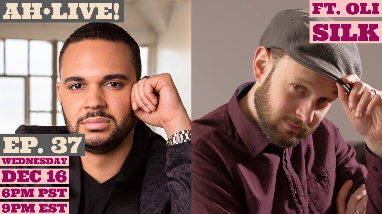 AH•Live! Ep. 37 feat. Oli Silk - YouTube