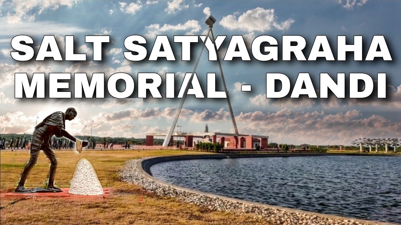 Dandi Yatra Salt Memorial & Museum | Dandi | Navsari [Full HD][1080p ...