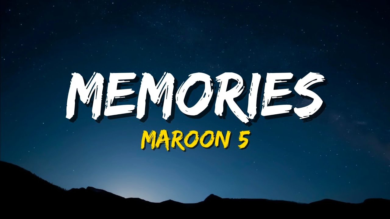 Maroon 5 - Memories (Lyrics) Venom - The Last Dance - YouTube