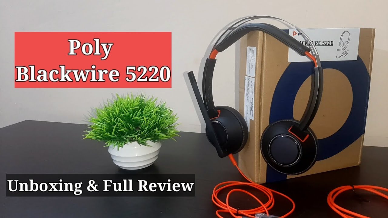 Poly by Plantronics Blackwire 5220 Wired Headset Unboxing & Full Review ...