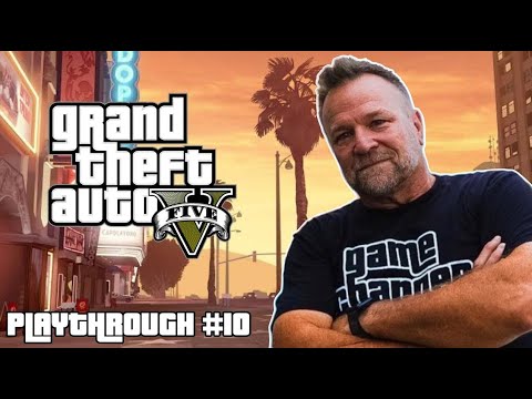 Part 10 GTA V 10th Anniversary Playthru with Ned Luke aka Michael De ...