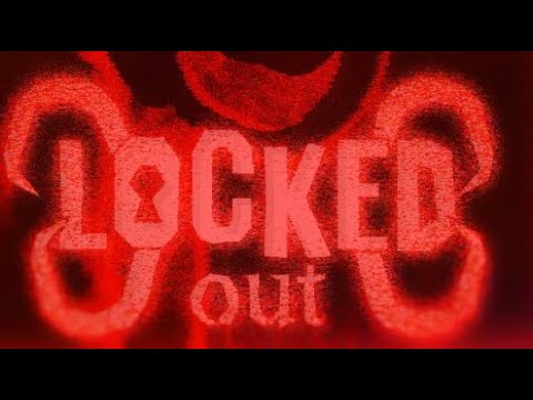LOCKED OUT RELEASE TRAILER - YouTube