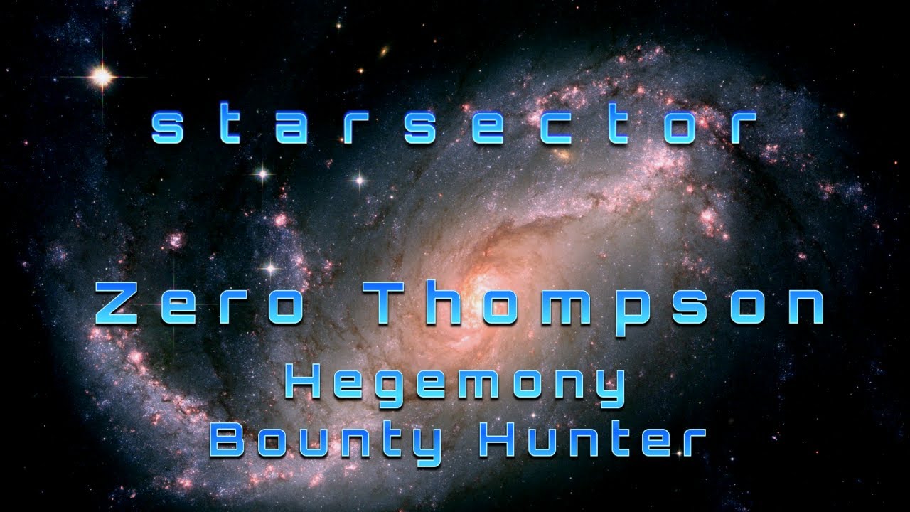 Starsector - Zero Thompson 08 - Shiny New Hammerhead - YouTube
