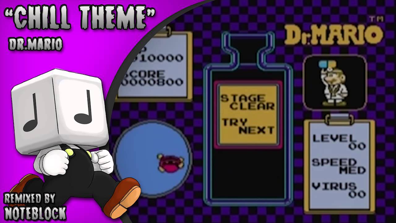 "Chill" Dr.Mario Remix - YouTube