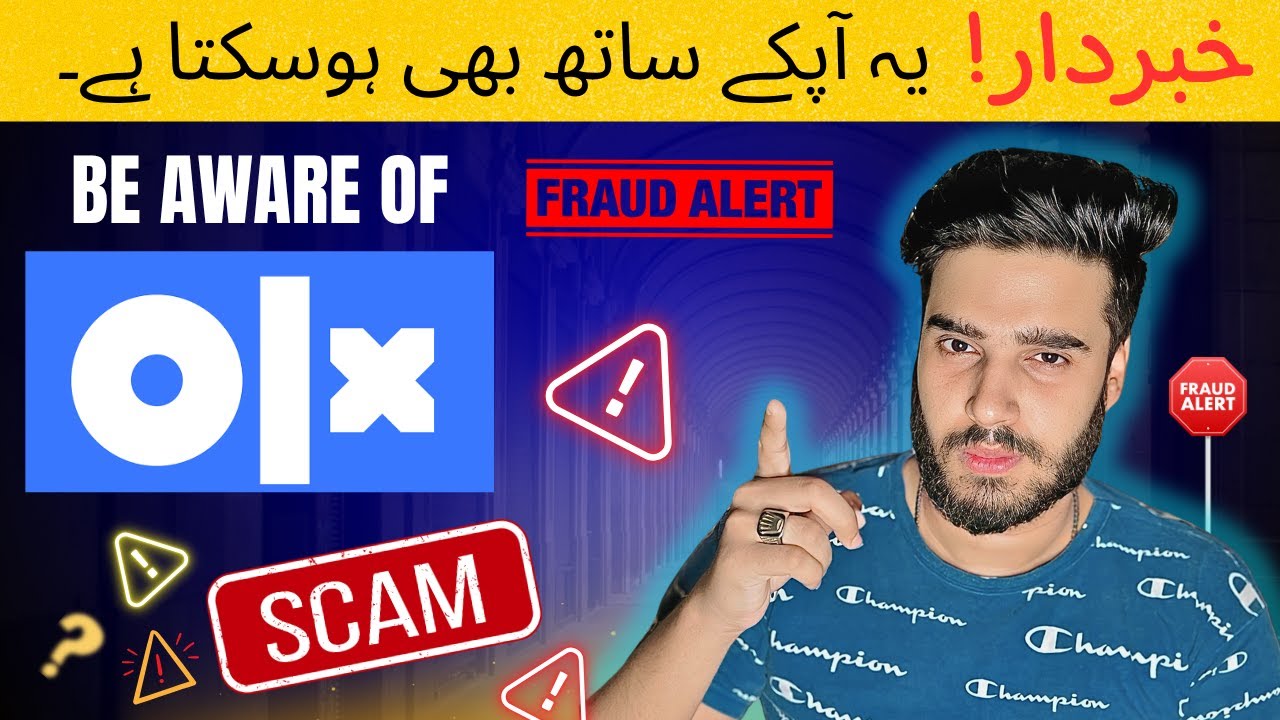 BE AWARE OF OLX SCAM⚠️ | FRAUD ALERT | OLX PAKISTAN | HOW TO AVOID ...