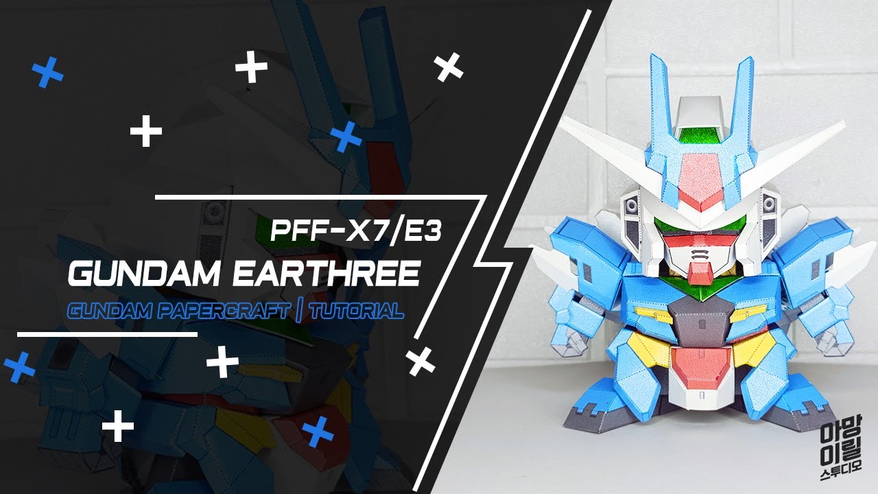[GUNDAM PAPERCRAFT] PFF-X7 / E3 EARTHREE GUNDAM - YouTube