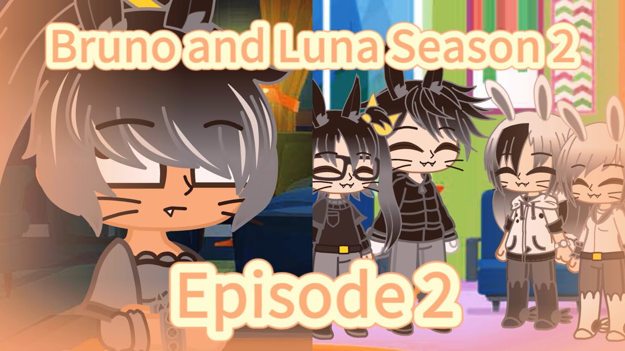 Bruno and Luna Season 2 Episode 2 Full screen - YouTube
