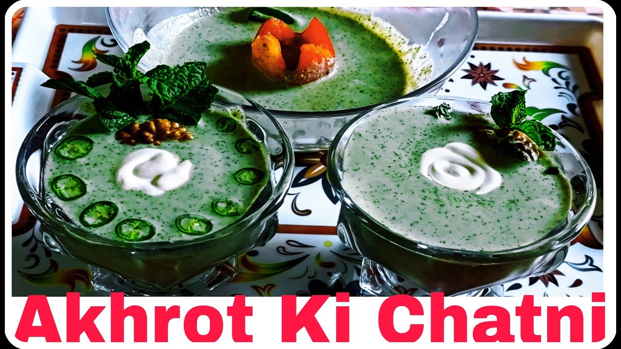 Easy Walnut Chatni Recipe || Akhrot ki Chatni || Special Kashmiri ...