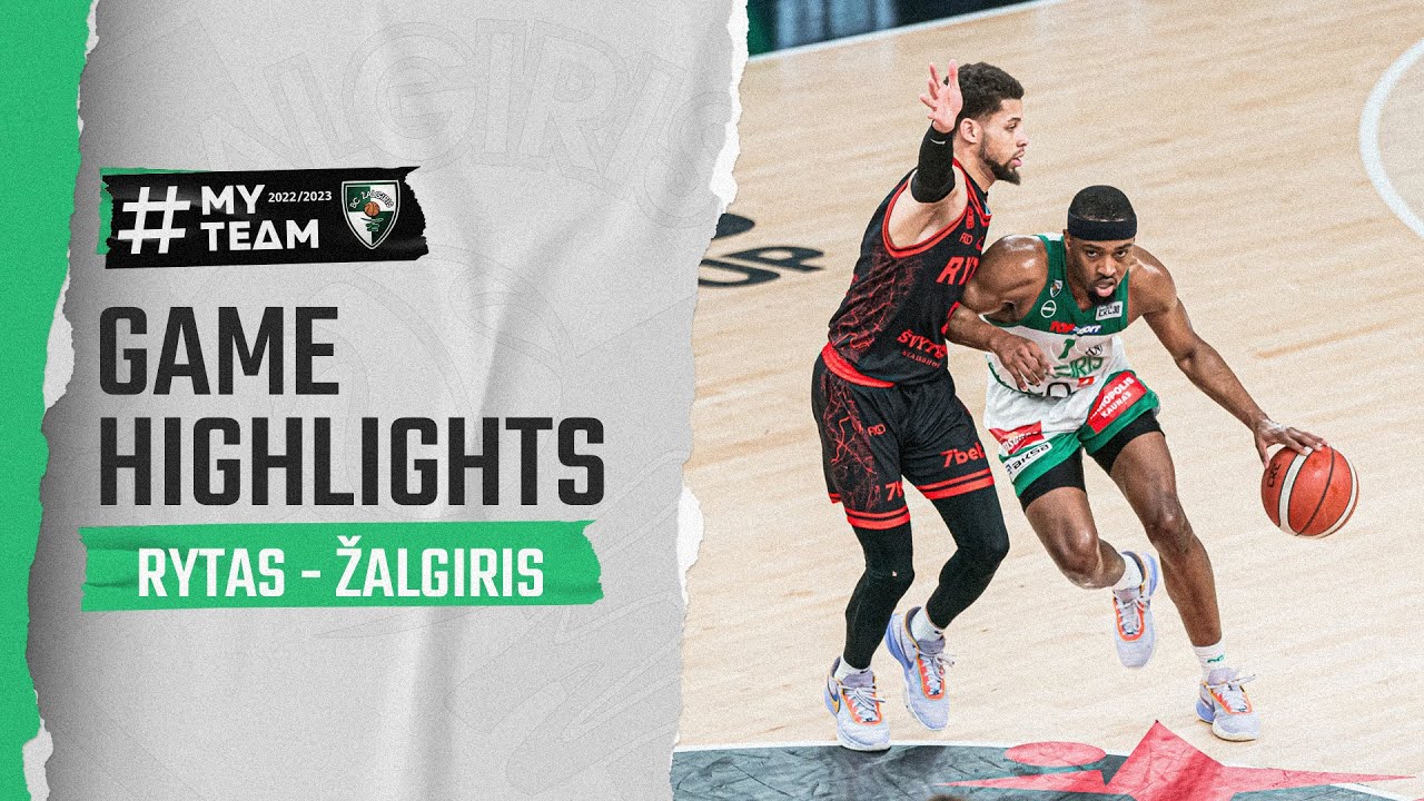 Rytas - Zalgiris | Game Highlights | 2023.06.08 - YouTube