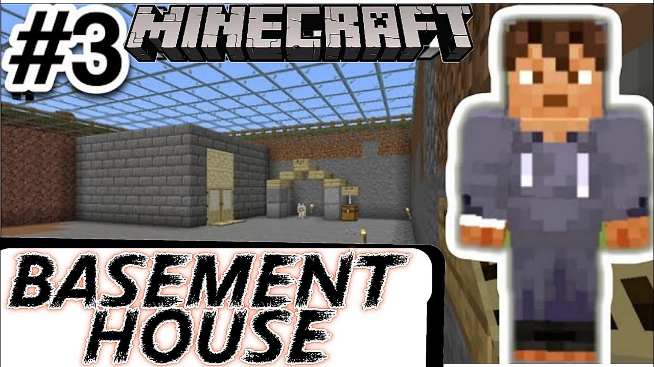 I made a basement in minecraft survival series Gameplay 3 - YouTube