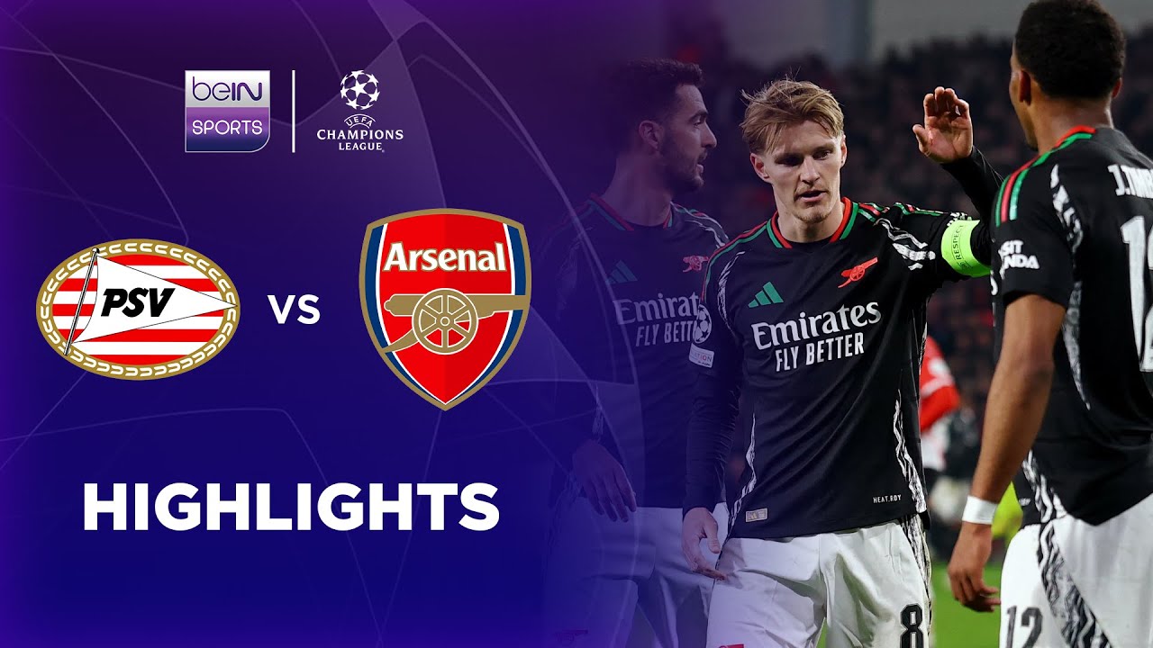 PSV 1-7 Arsenal | Champions League 24/25 Match Highlights - YouTube