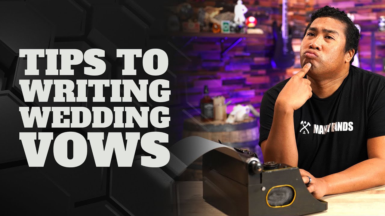 Tips to Writing WeddingVows - YouTube