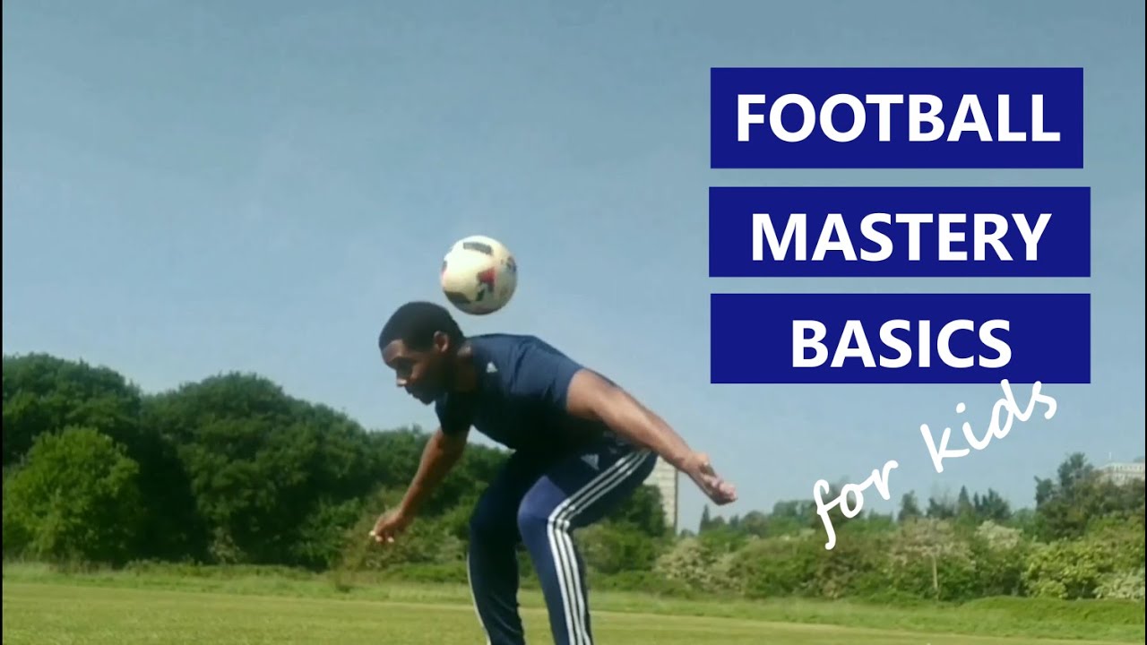 Soccer Ball Mastery Basics - YouTube