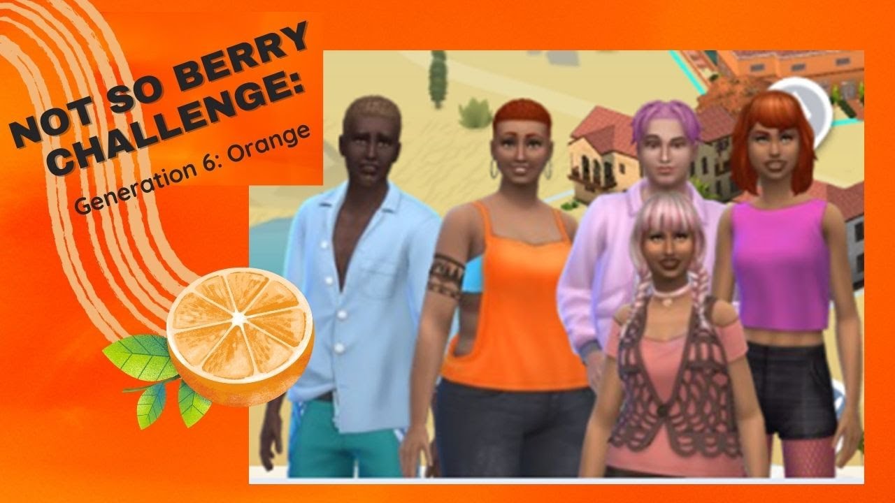 Not So Berry Challenge: Generation 6: Orange (Video 25) - YouTube