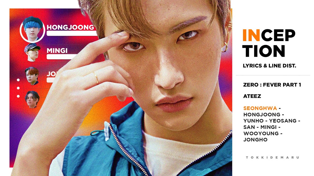 ATEEZ (에이티즈) - INCEPTION (Color Coded Lyrics & Line Distribution) 「 KO ...