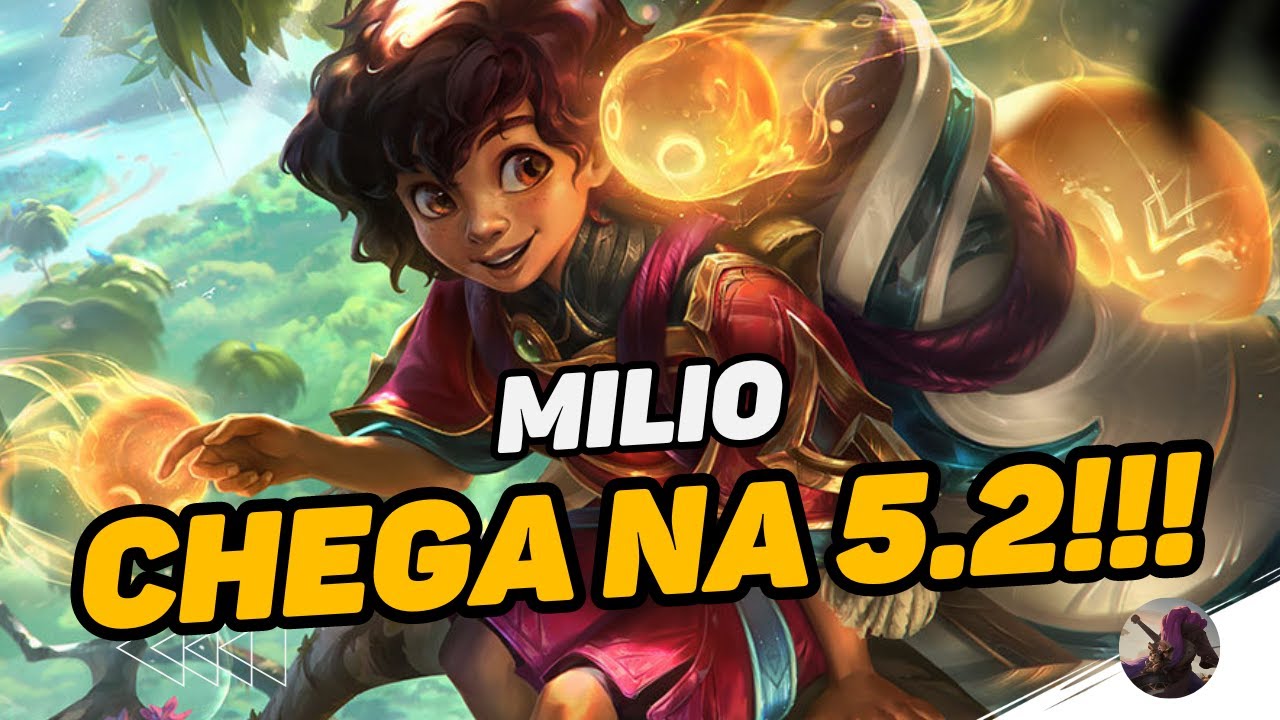 MILIO CHEGA NA 5.2 - WILD RIFT - YouTube