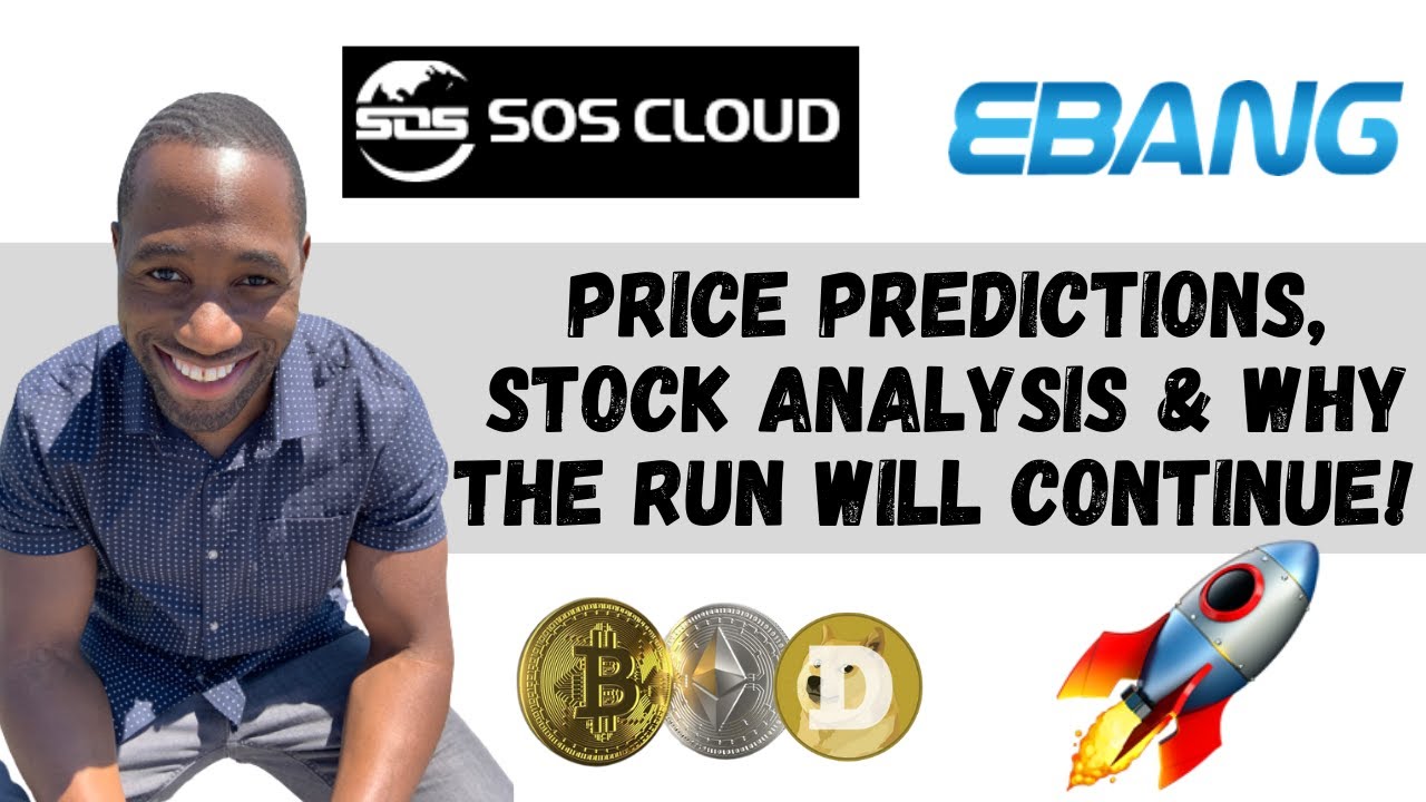 SOS Stock & EBON | Price Predictions | Technical Analysis & Why The Run ...
