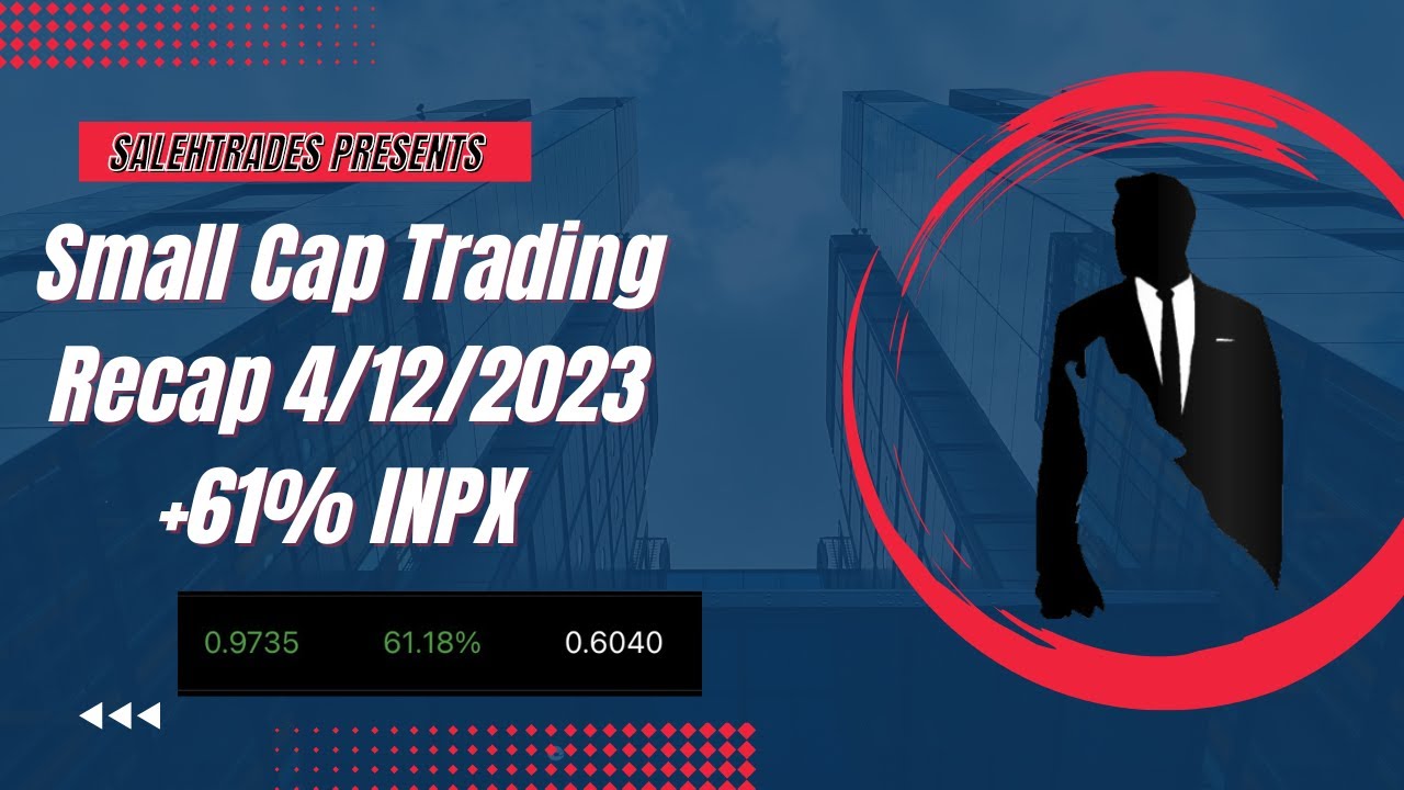 Small cap trading recap +61% INPX - YouTube