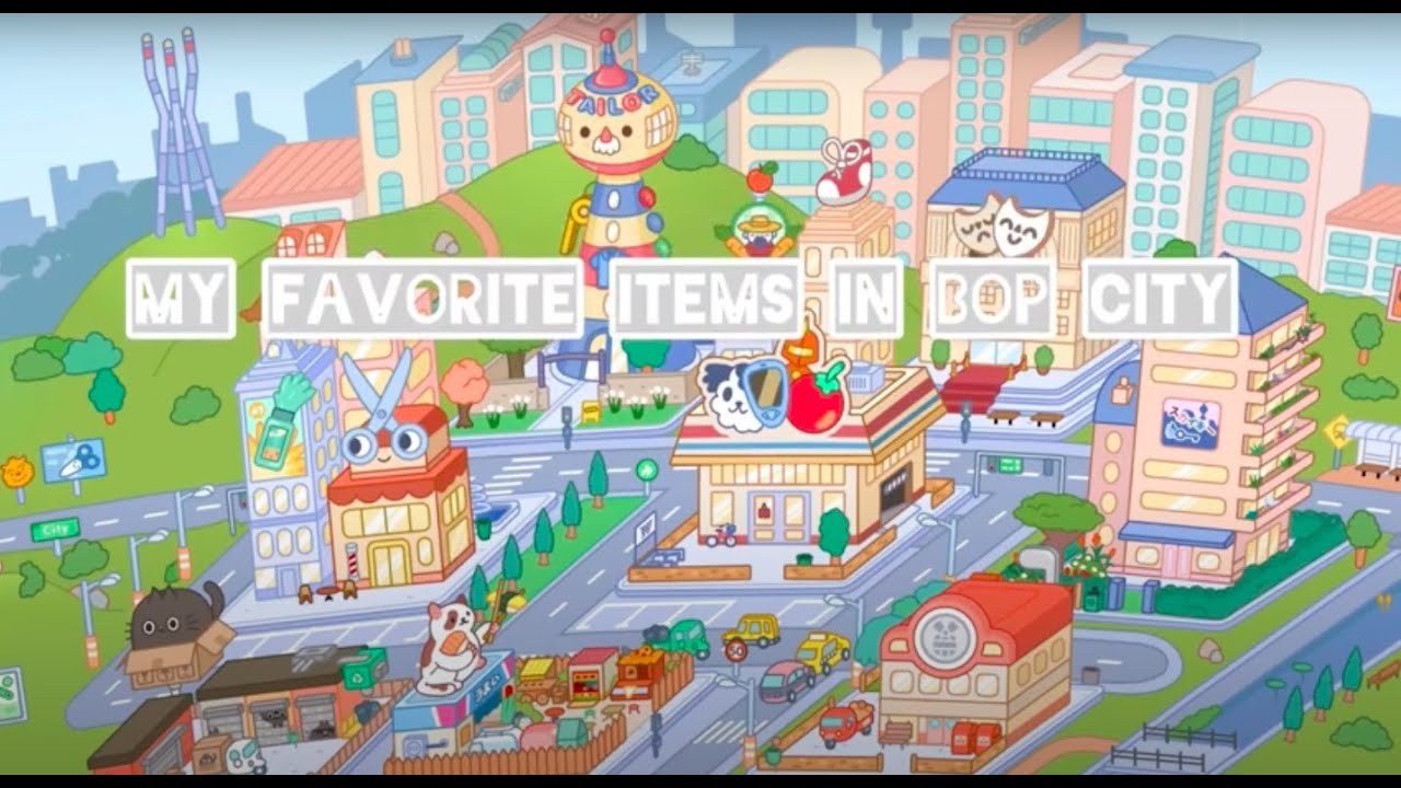 My Favourite Items in Bop City | Toca Life World - YouTube