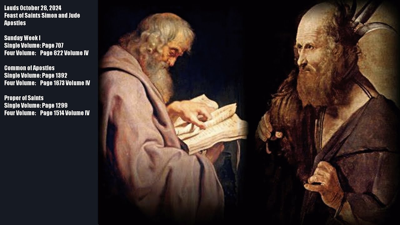 Lauds October 28, 2024 Feast of Saints Simon and Jude Apostles - YouTube