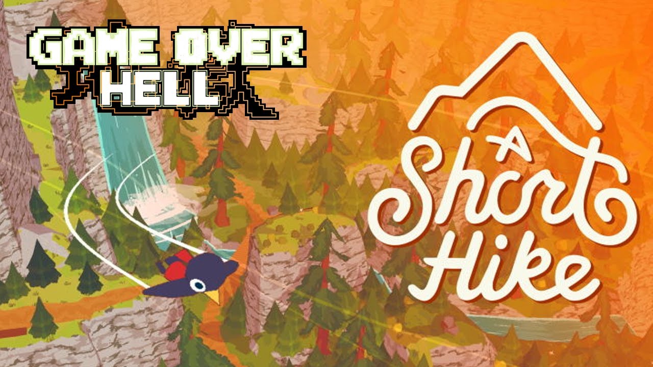 Game Over Hell - A Short Hike review - YouTube