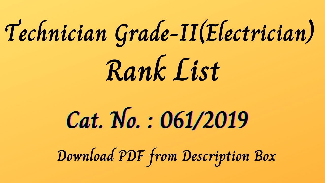 Technician Grade-II(Electrician) Results||Part I(General category ...