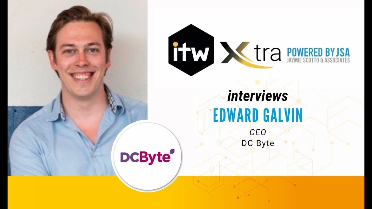 ITW 2023: DC Byte's Edward Galvin Discusses the Global Data Center ...