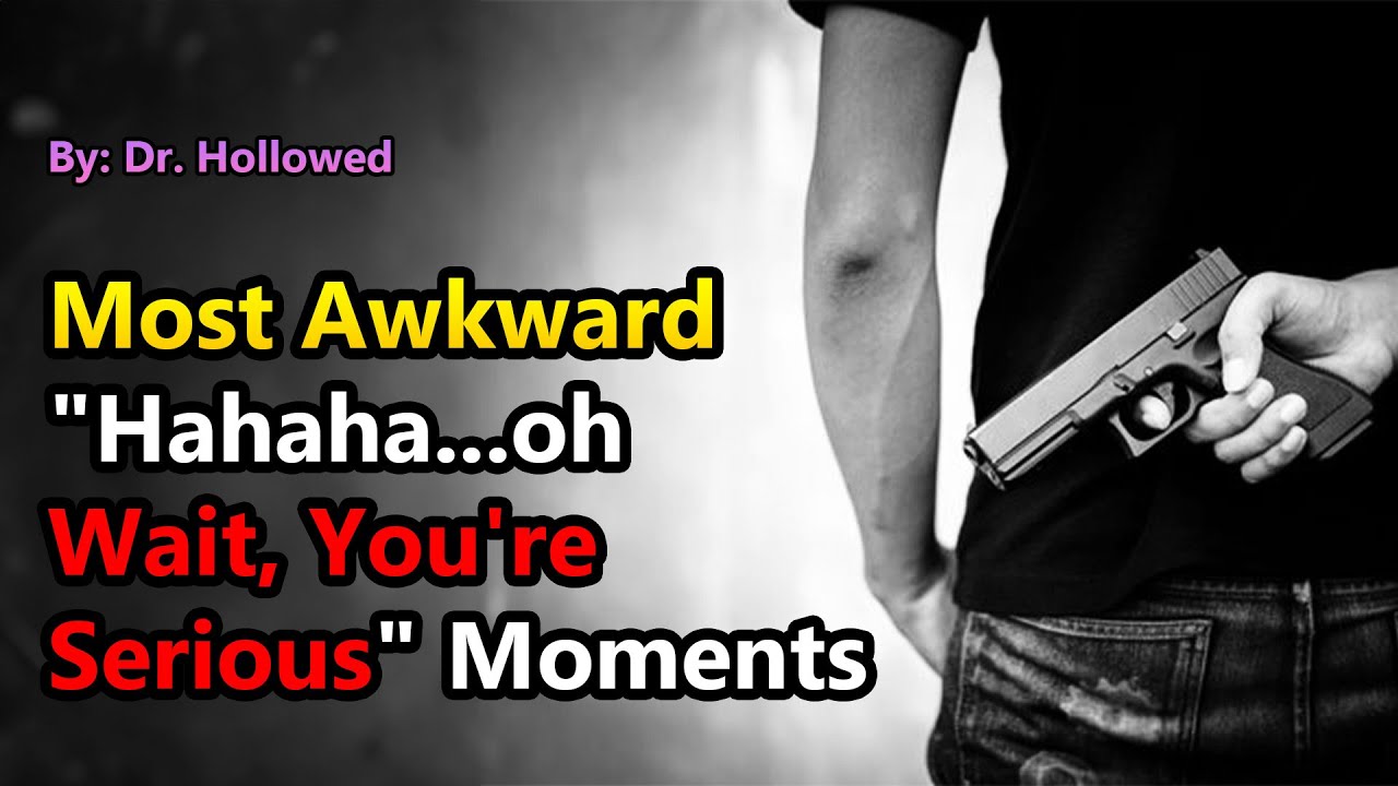 Most Awkward "Hahaha...oh Wait, You're Serious" Moments - YouTube