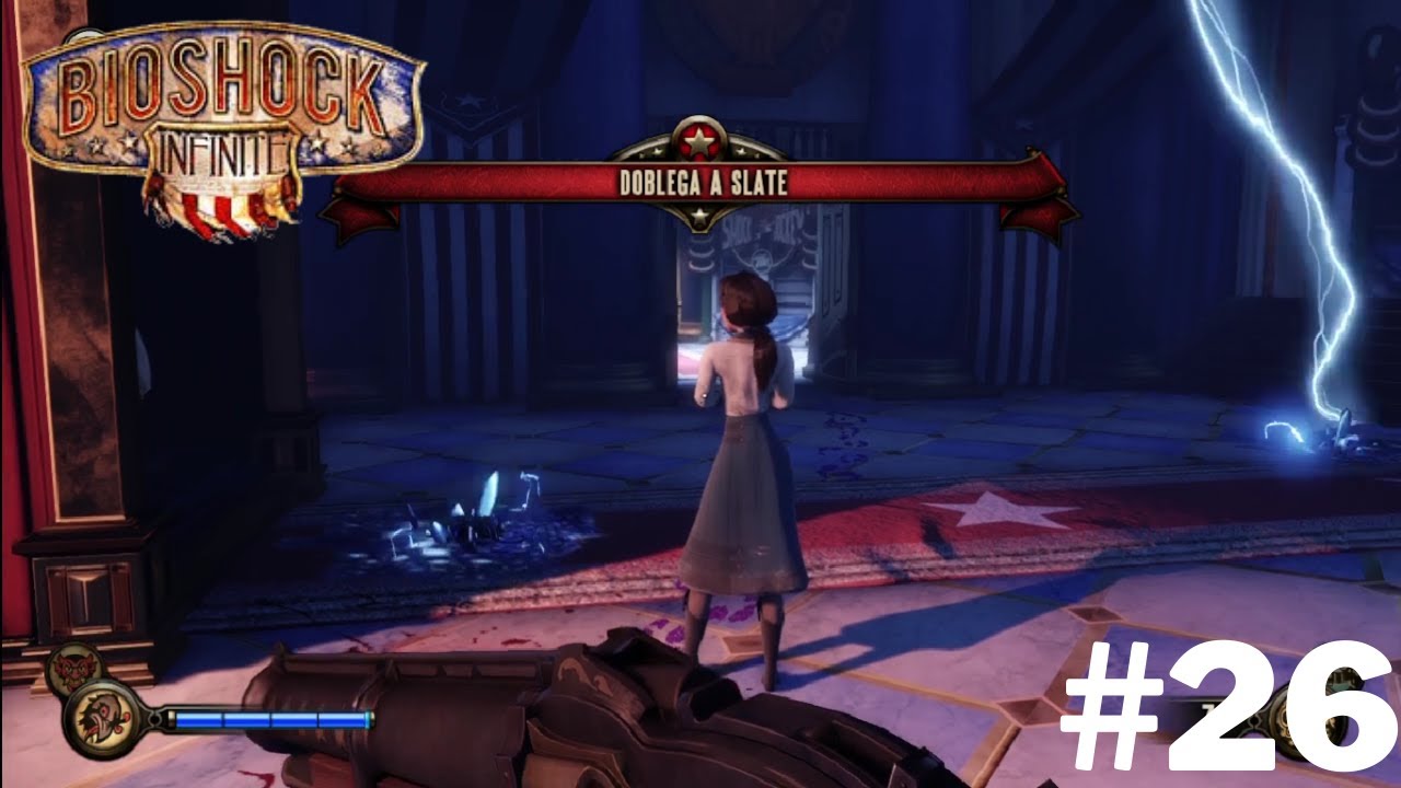 Misión Doblegar a Slate | BioShock Infinite | Parte 26 - YouTube