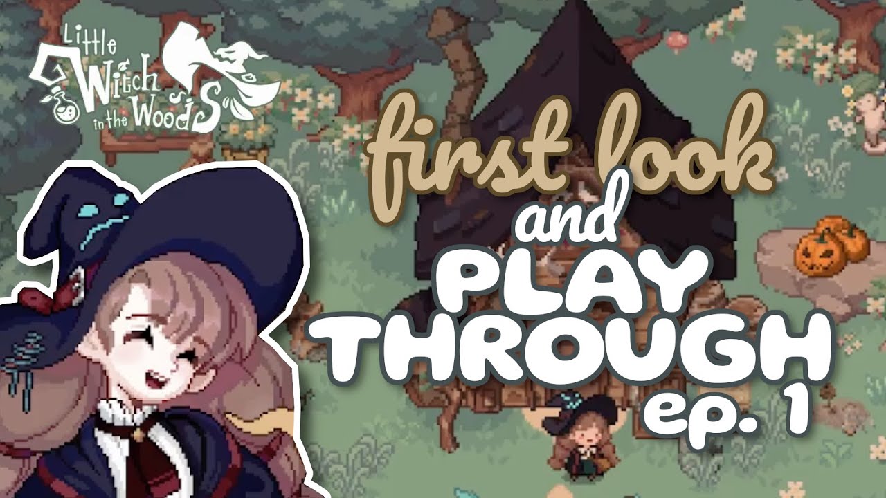 THE COZIEST GAME THIS YEAR! 🪄🍄 | Little Witch in the Woods: First Look ...