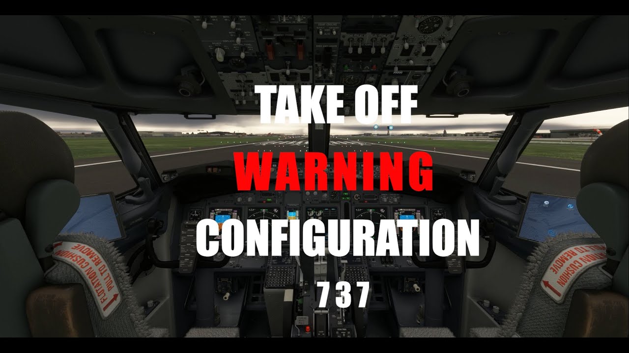 TakeOff Config Warning - [ 737 PMDG Flight Simulator ] - YouTube