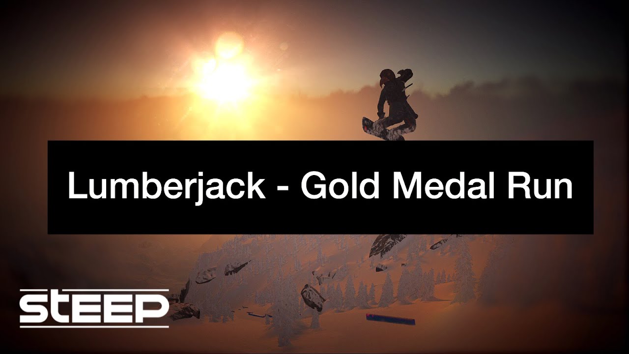 Steep - Lumberjack Gold Medal - YouTube