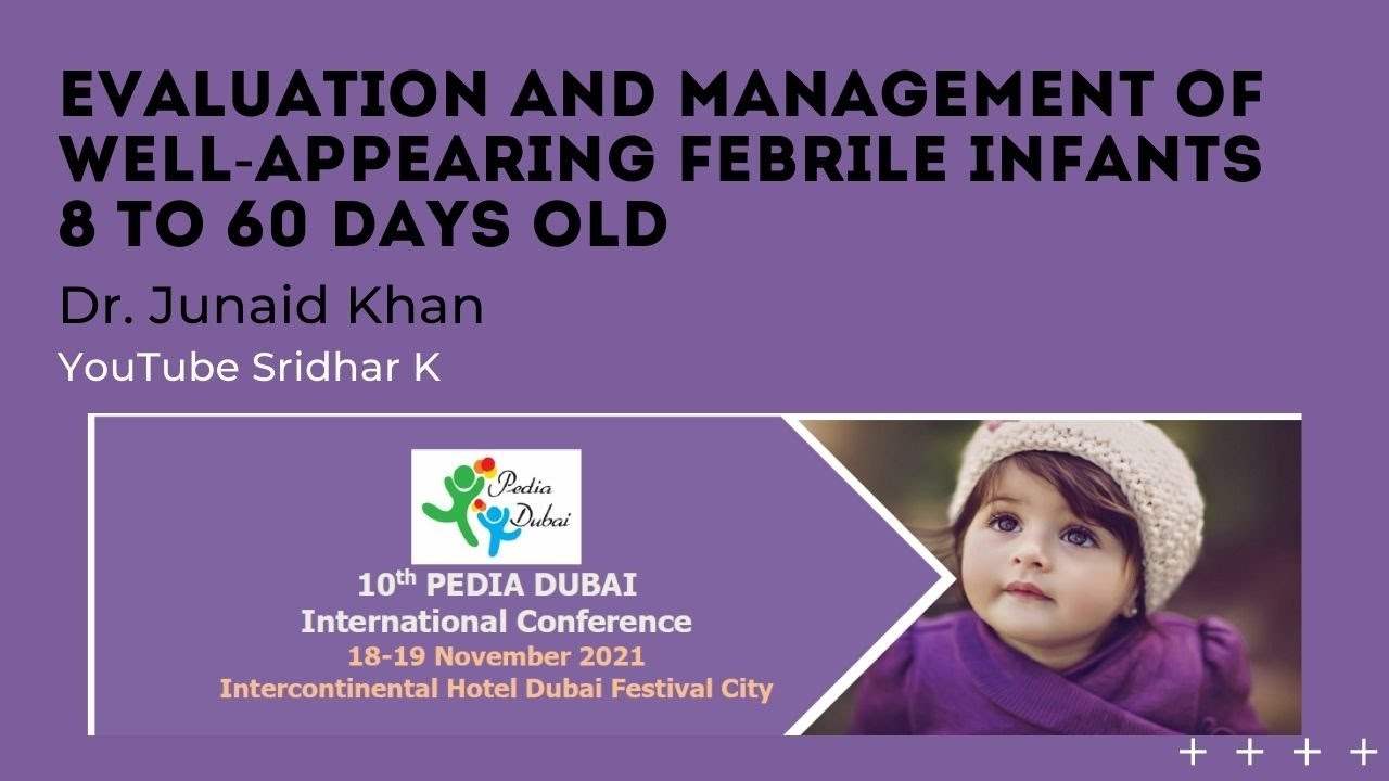 Evaluation and Management of Well-Appearing Febrile Infants 8 to 60 ...